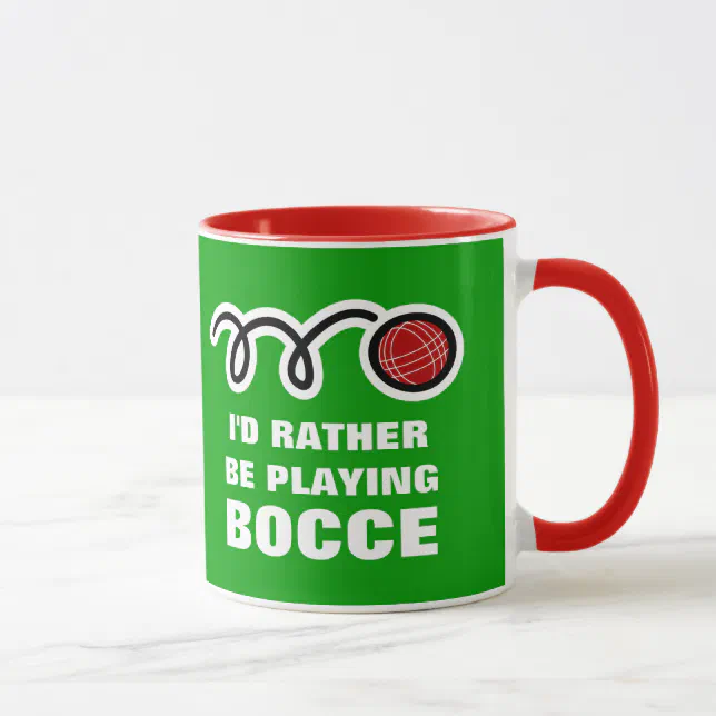 Bocce ball mug with funny quote | Zazzle