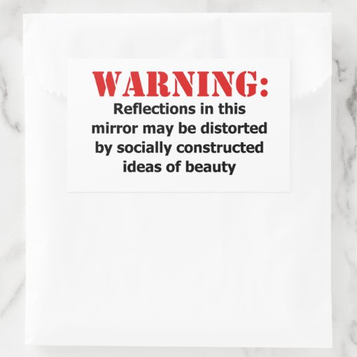 Body-Positive Mirror Warning Rectangular Sticker | Zazzle