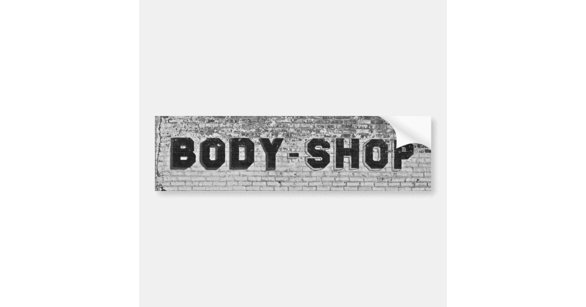 Body Shop Bumper Sticker | Zazzle