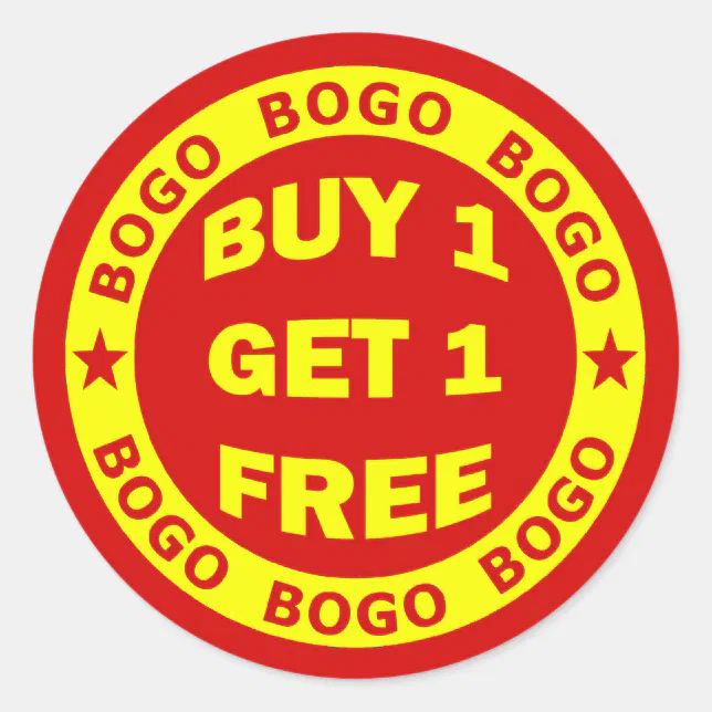 BOGO BUY ONE GET ONE FREE CLASSIC ROUND STICKER | Zazzle