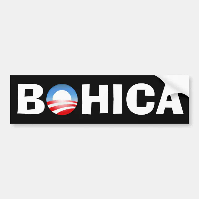 BOHICA BUMPER STICKER | Zazzle