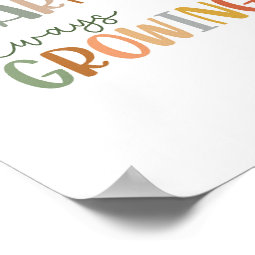 Boho always learning always growing Poster | Zazzle