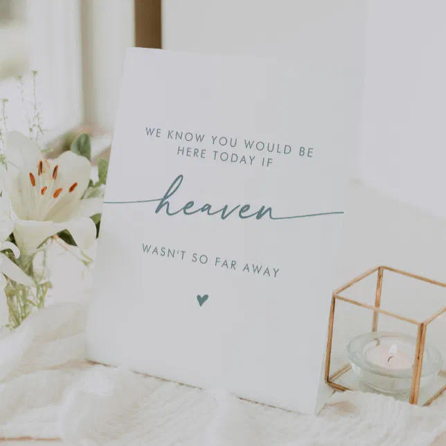 Boho Chic Heaven Teal and White Wedding Memorial Pedestal Sign | Zazzle