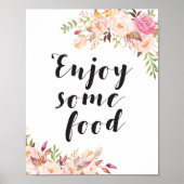 Boho floral Enjoy some food Sign | Zazzle
