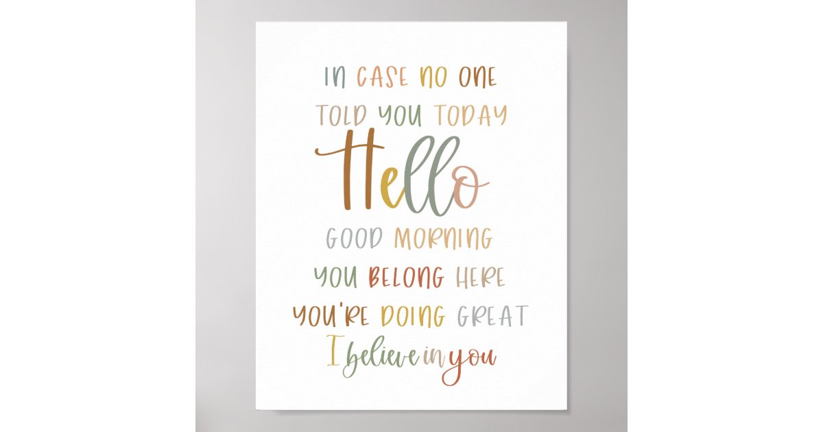Boho In Case No One Told you Poster | Zazzle