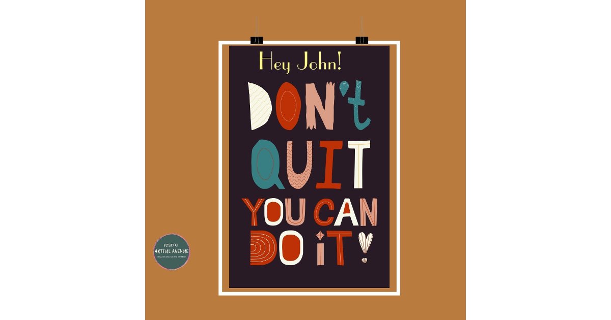 Boho Motivational Poster Don't Quit You Can Do It | Zazzle