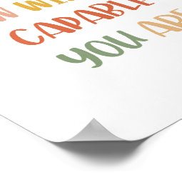 Boho never forget how wildly capable you are poster | Zazzle