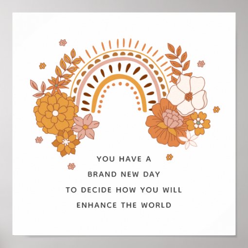Boho Rainbow Floral Motivational Quote Poster | Zazzle