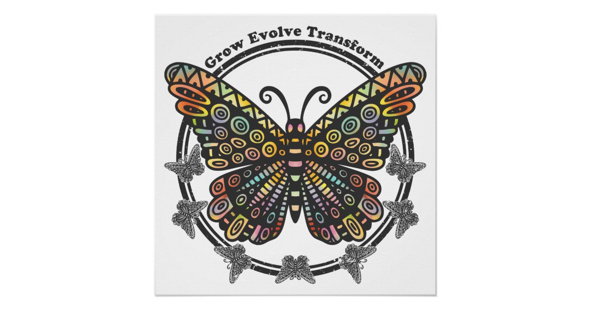 Boho Style Butterfly - Grow Evolve Transform Poster | Zazzle