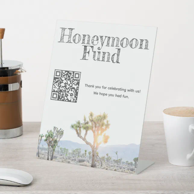 Boho Wedding Joshua Tree Honeymoon Fund QR Code Pedestal Sign | Zazzle
