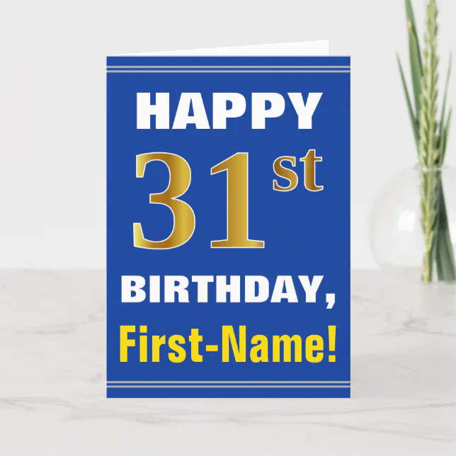 Bold, Blue, Faux Gold 31st Birthday w/ Name Card | Zazzle