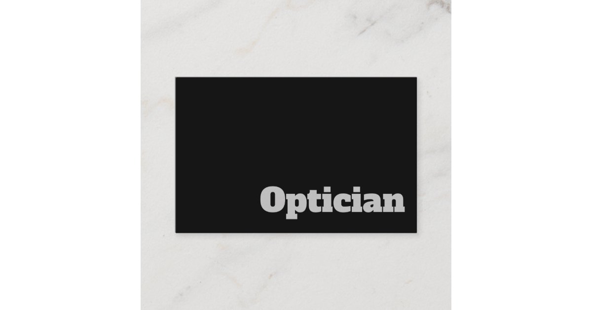 Bold & Clear Optician & Optometrist Design Business Card | Zazzle.com