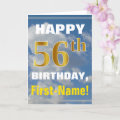 Bold, Cloudy Sky, Faux Gold 56th Birthday + Name Card | Zazzle