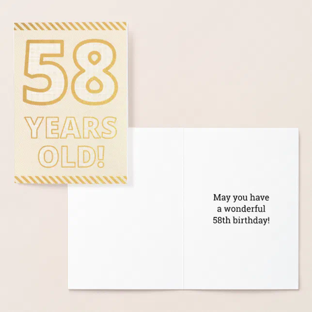 Bold, Gold Foil "58 YEARS OLD!" Birthday Card | Zazzle
