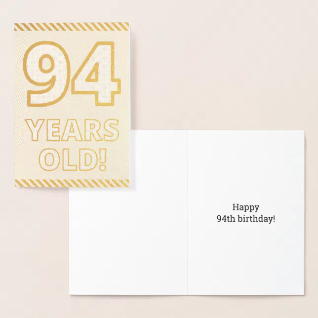 Bold, Gold Foil "94 YEARS OLD!" Birthday Card | Zazzle