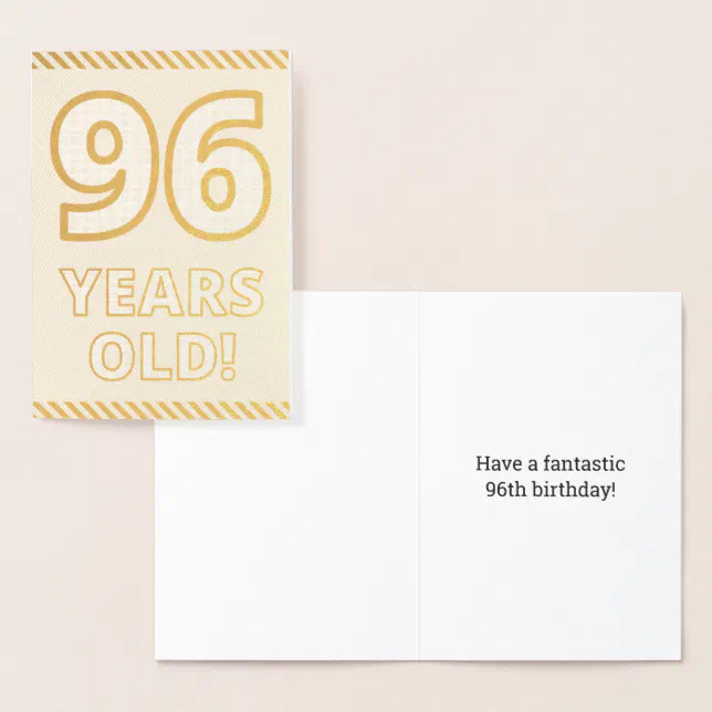 Bold, Gold Foil "96 YEARS OLD!" Birthday Card | Zazzle