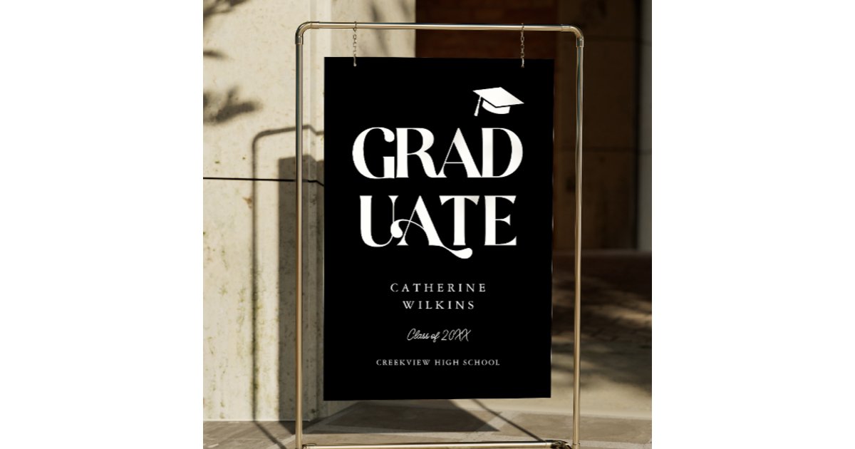 Bold Graduate Black Grad Party Welcome Sign | Zazzle