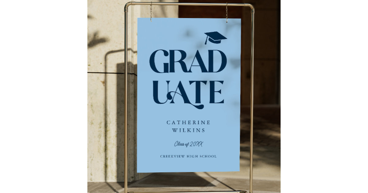 Bold Graduate Blue Grad Party Welcome Sign | Zazzle