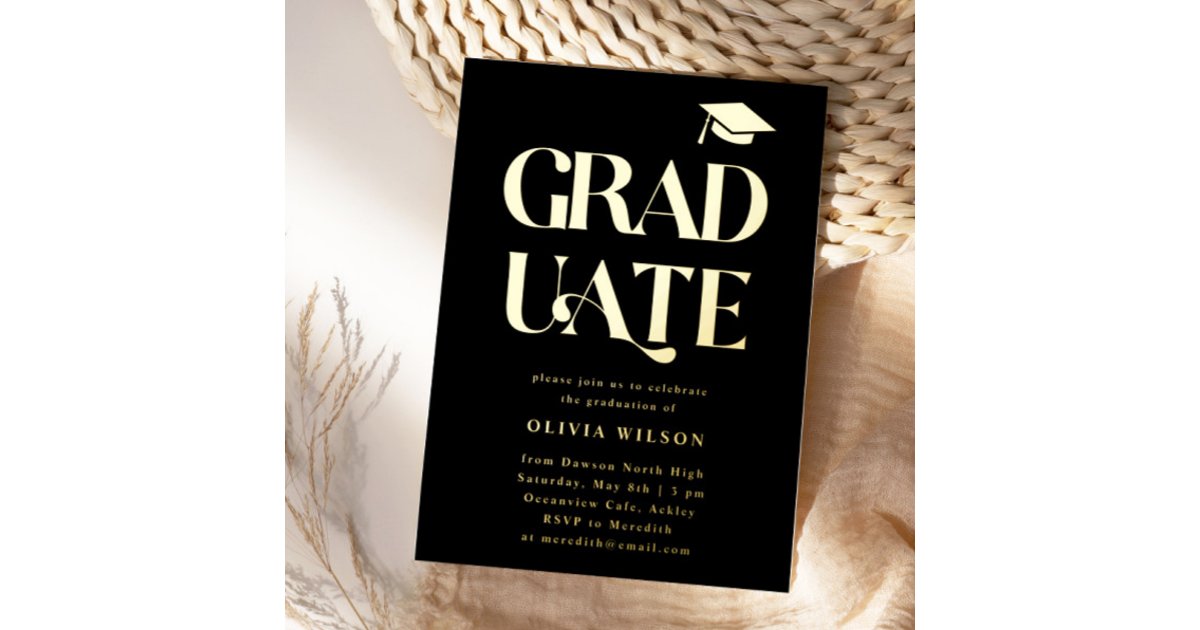 Bold Graduate Graduation Party Black Foil Invitation | Zazzle