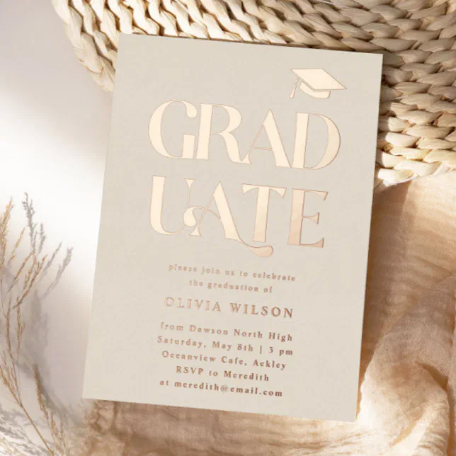 Bold Graduate Graduation Party Cream Foil Invitation | Zazzle