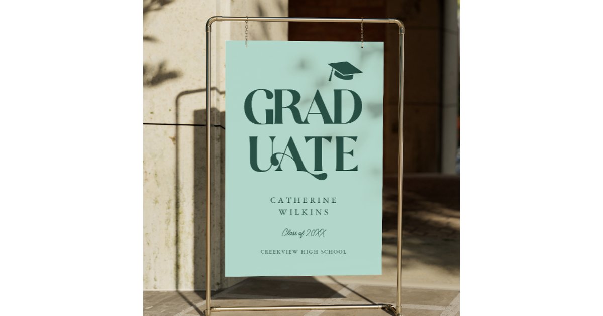 Bold Graduate Green Grad Party Welcome Sign | Zazzle