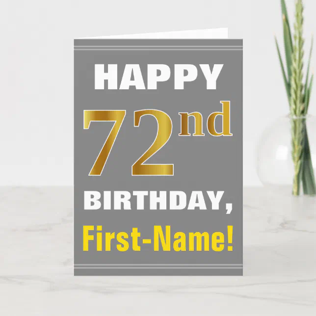 Bold, Gray, Faux Gold 72nd Birthday w/ Name Card | Zazzle