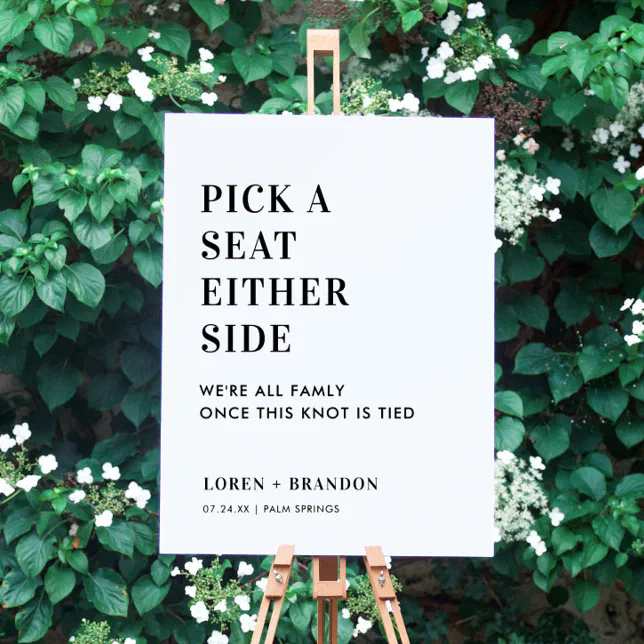 Bold Pick a Seat Either Side Wedding Seating Foam Board | Zazzle