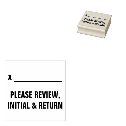Bold "PLEASE REVIEW, INITIAL & RETURN" Rubber Stamp | Zazzle