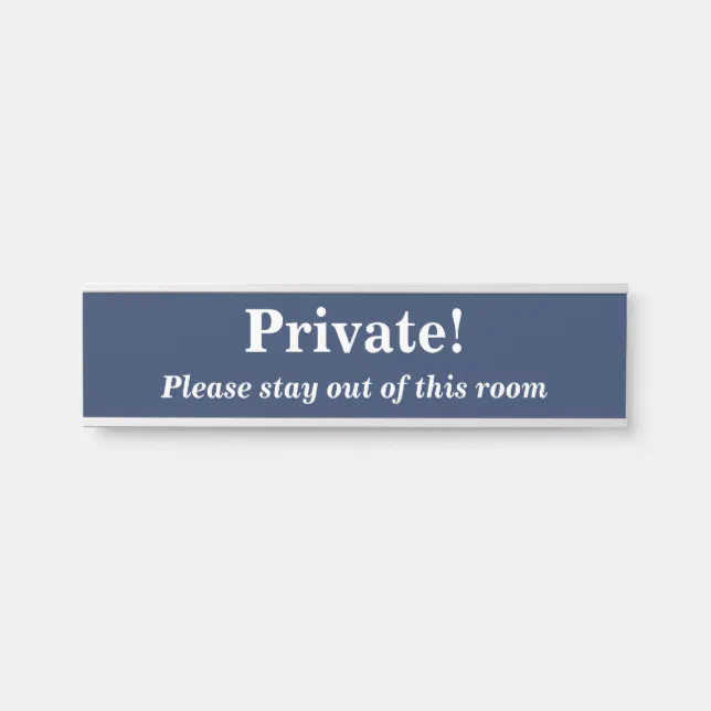 Bold "Private!" Door Sign | Zazzle