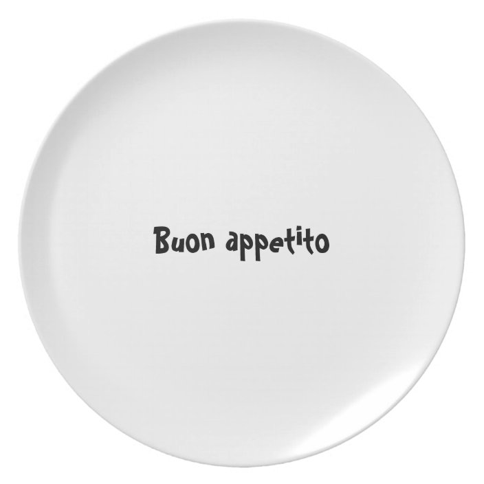 Bon appetit plate series - Italian - Buon appetito | Zazzle.com
