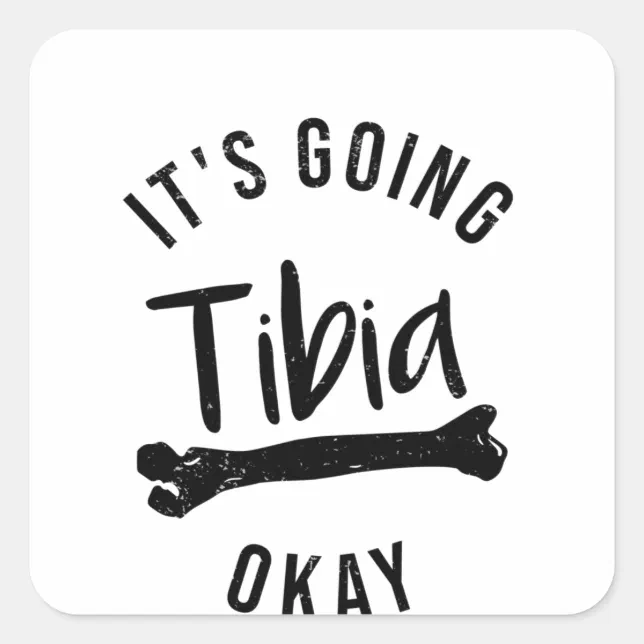 Bone Fracture Tibia Injury Broken Leg Square Sticker | Zazzle