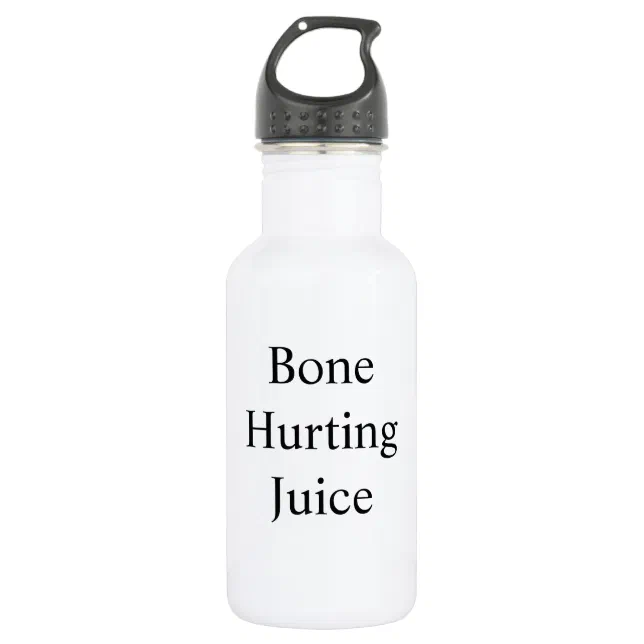 Bone Hurting Juice Bottle | Zazzle