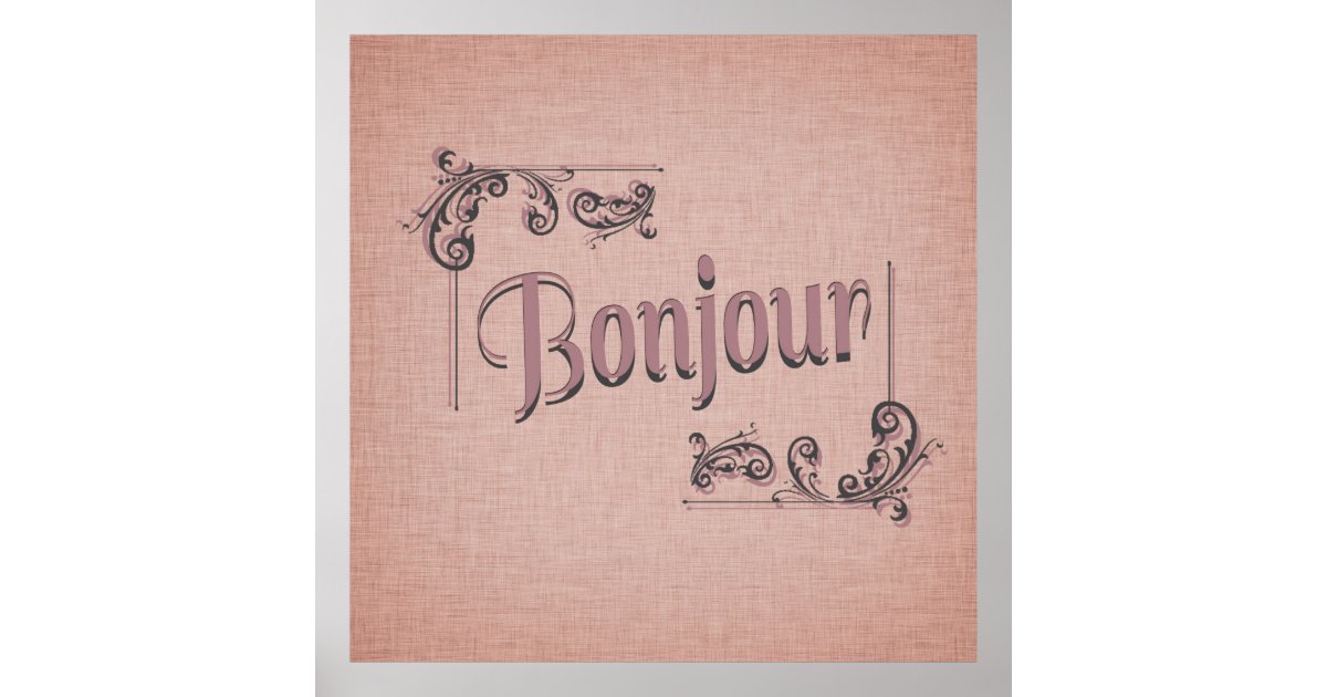 Bonjour Poster | Zazzle