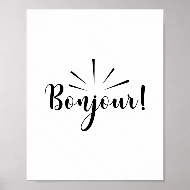 Bonjour Poster | Zazzle