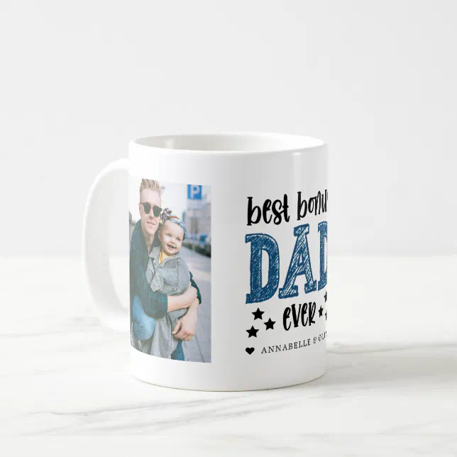 "Bonus Dad" Step Dad Photo Coffee Mug | Zazzle