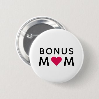 Bonus Mom | Modern Pink Heart Mother's Day Button | Zazzle