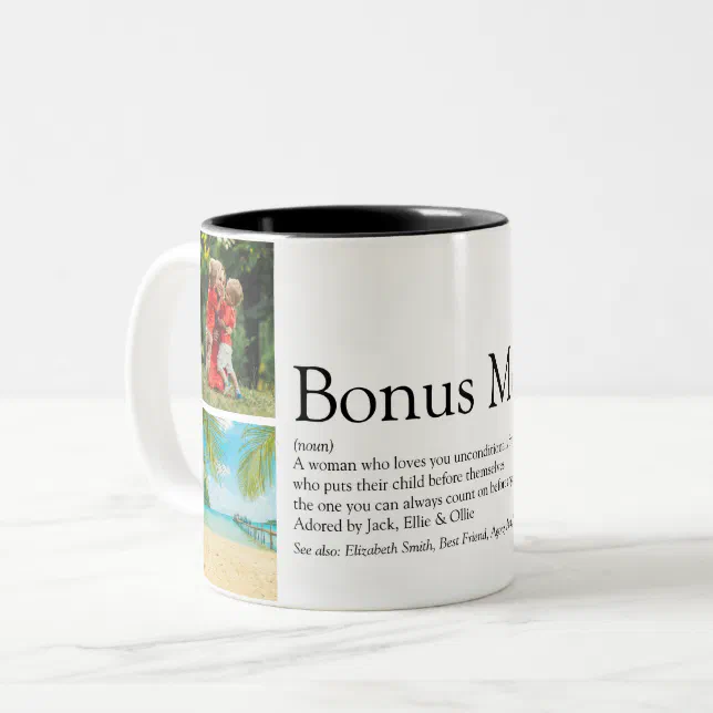 Bonus Mom Stepmom Definition 4 Photo Collage Two Tone Coffee Mug Zazzle