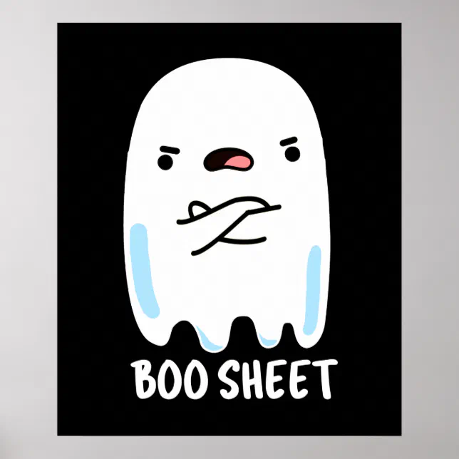 Boo Sheet Funny Halloween Ghost Pun Dark BG Poster | Zazzle