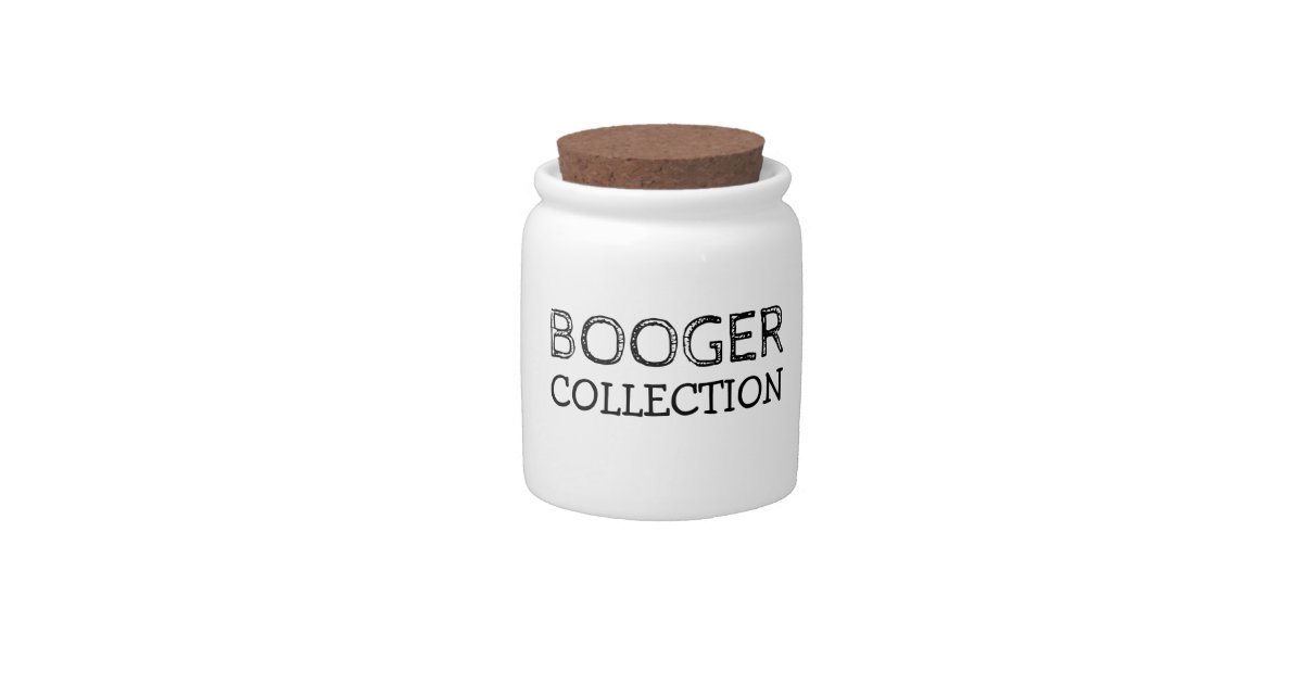 Booger Collection Safe Jar - Gag Gift | Zazzle