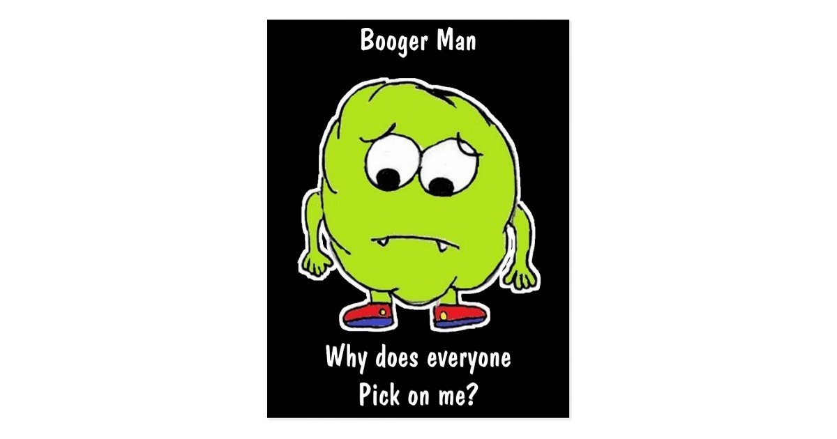 Booger Man! - Funny -Postcard Postcard | Zazzle