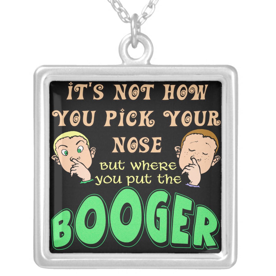 Booger Picker Funny Necklaces | Zazzle