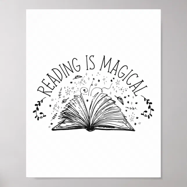 Book Reading Reading Is Magical Poster | Zazzle