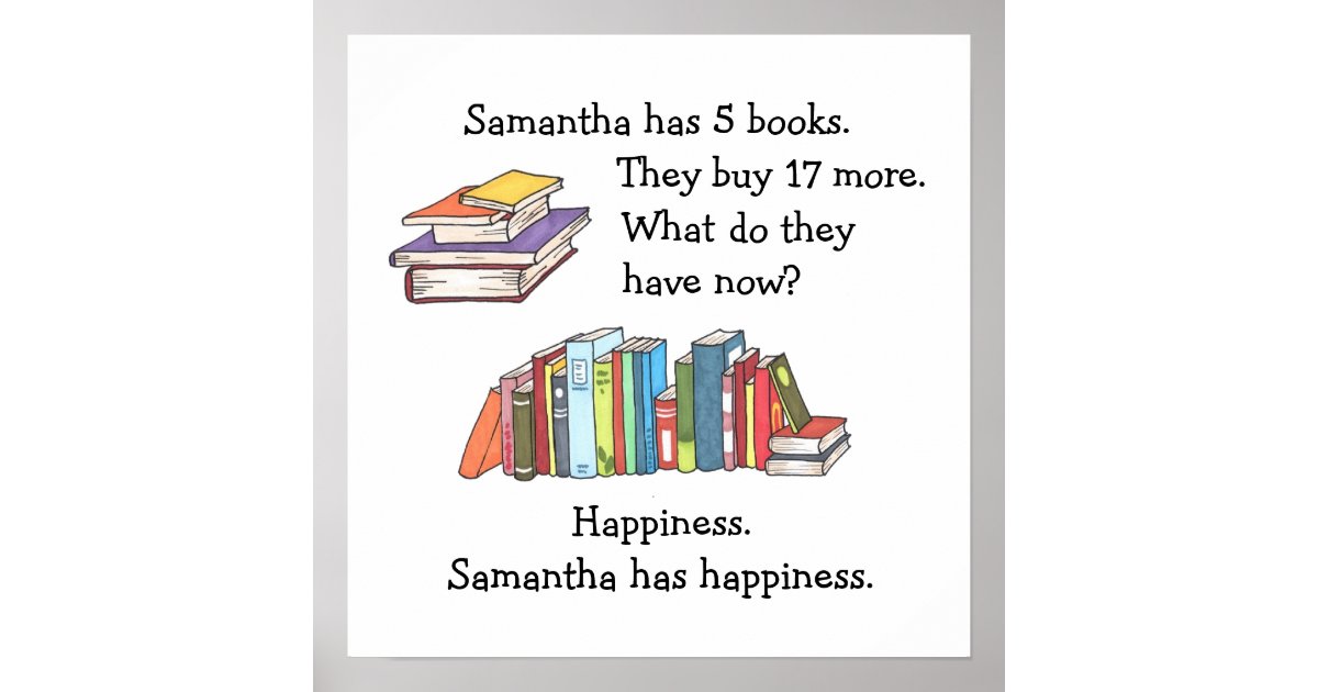 Books = Happiness, Love to Read Poster | Zazzle