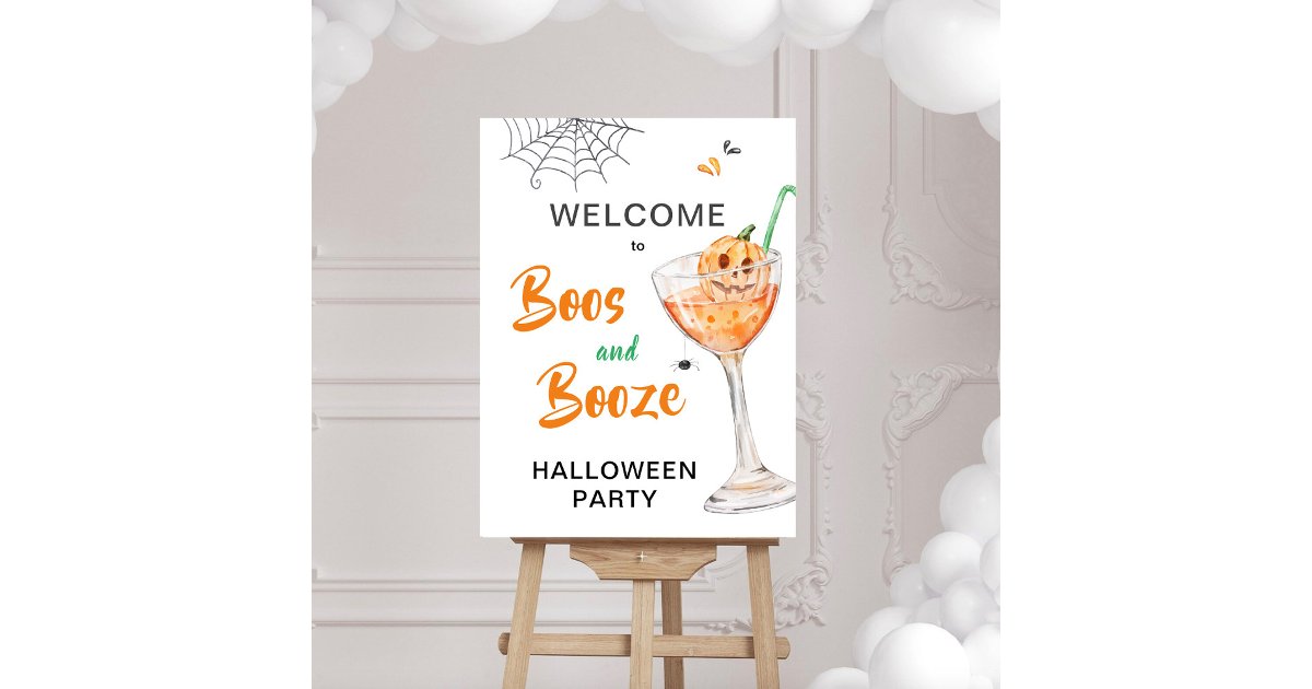 Boos and Booze Halloween Party Welcome Sign | Zazzle