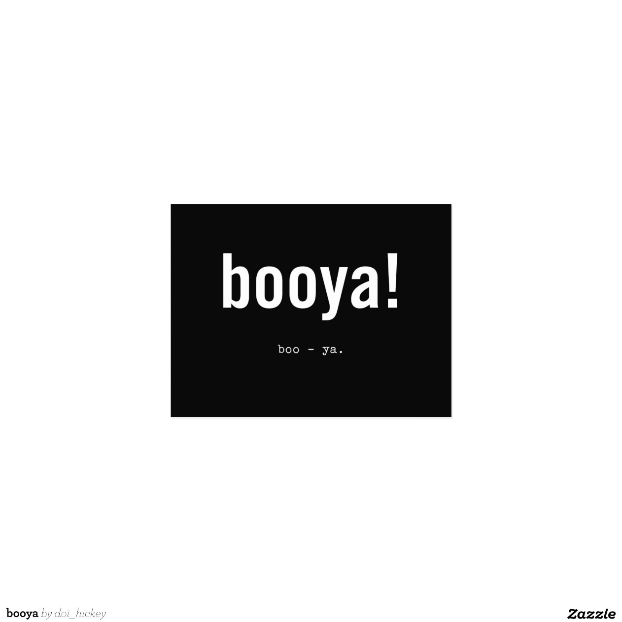 booya postcard | Zazzle
