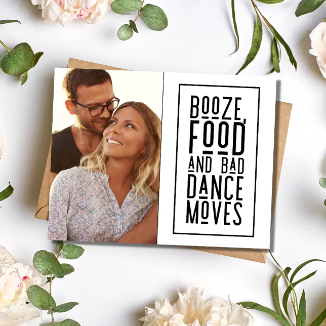 Booze, Food, Bad Dance Funny Wedding Save the Date Announcement ...