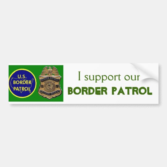 Border Patrol Bumper Sticker | Zazzle.com