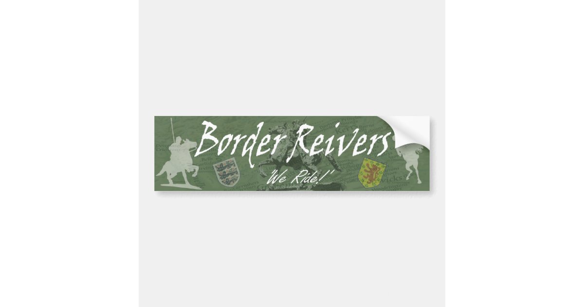 Border Reivers Bumper Sticker | Zazzle