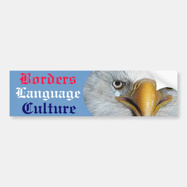 Borders Language Culture Bumper Sticker | Zazzle