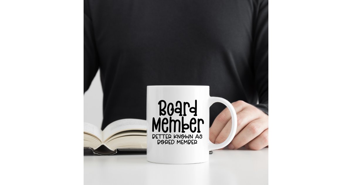 BORED Member, Funny Workplace Office Humor Coffee Mug | Zazzle